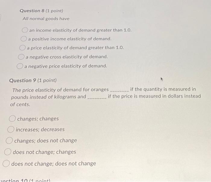 Solved Question 8 (1 point) All normal goods have an income | Chegg.com