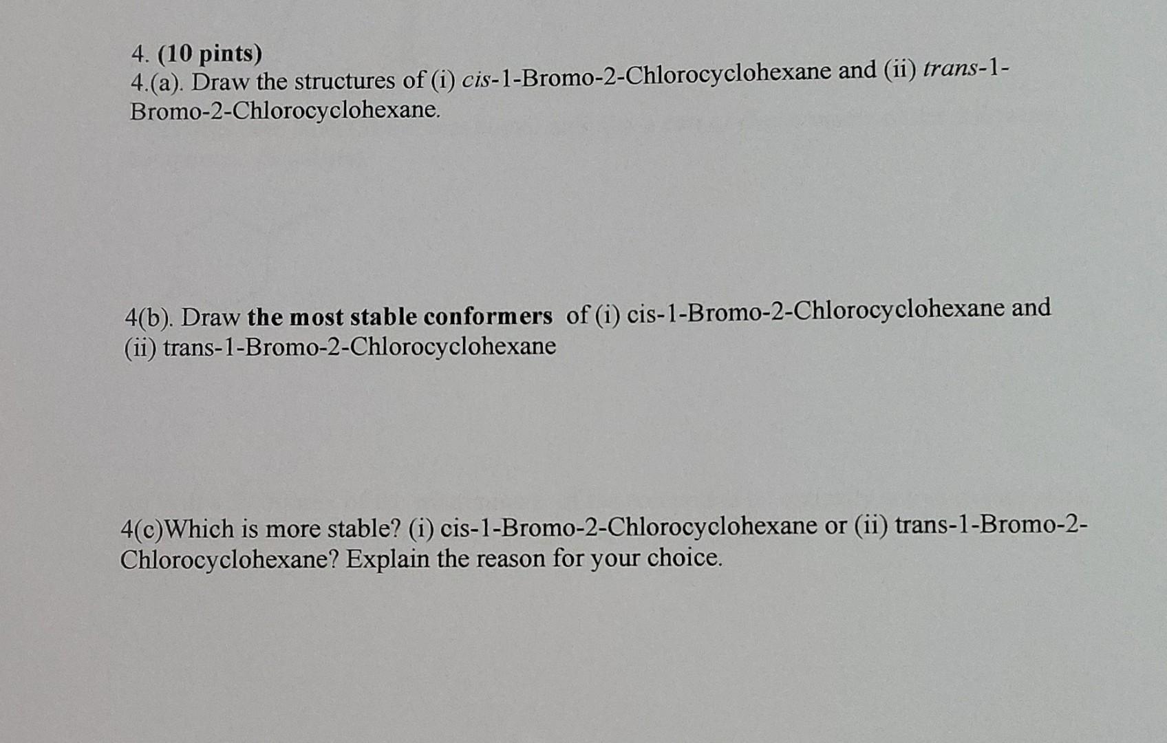 Solved 4. (10 pints) 4.(a). Draw the structures of (1) | Chegg.com