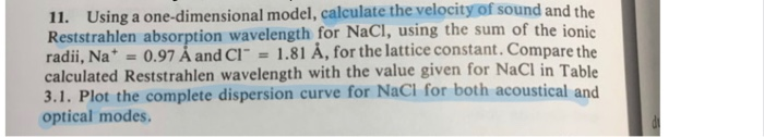 11. Using a one-dimensional model, calculate the | Chegg.com