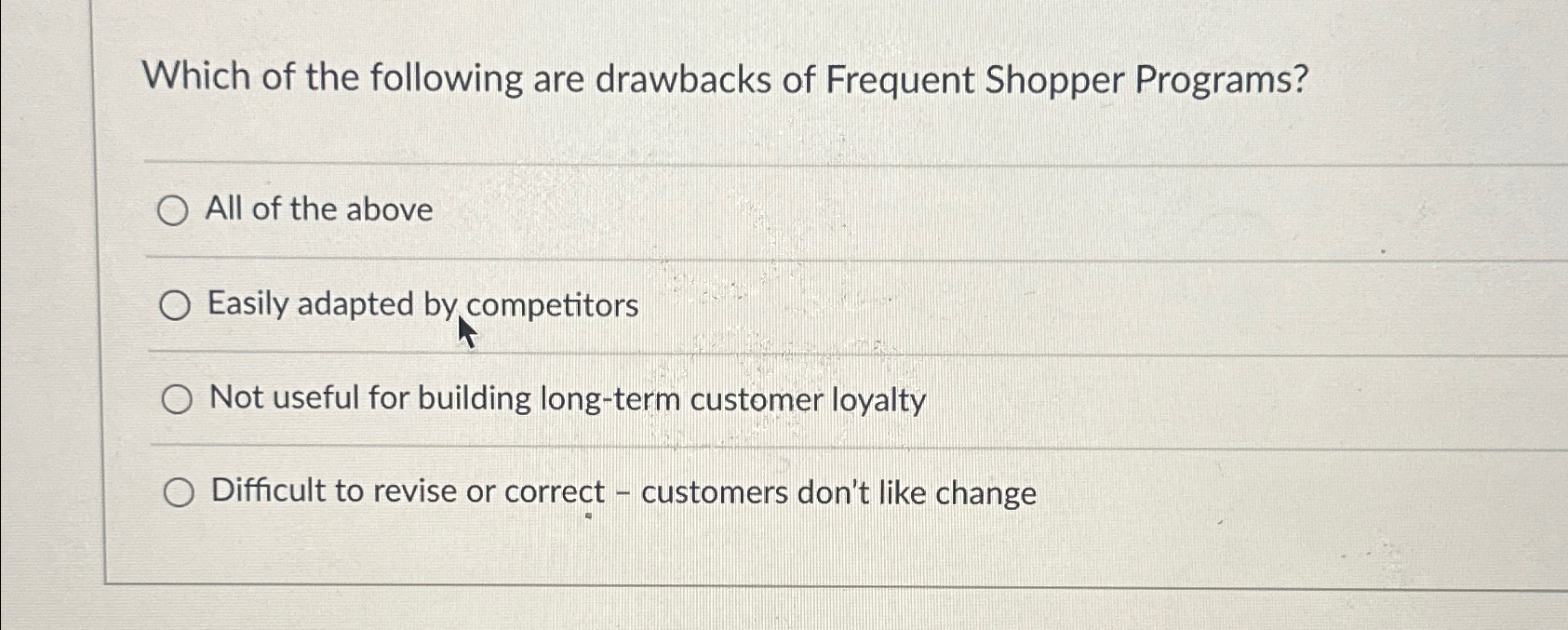 Solved Which of the following are drawbacks of Frequent | Chegg.com