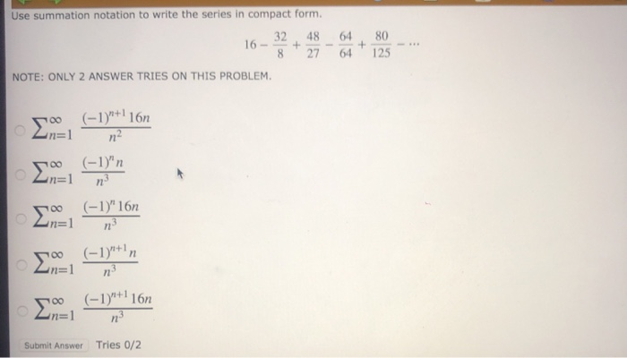 Solved Use summation notation to write the series in compact | Chegg.com