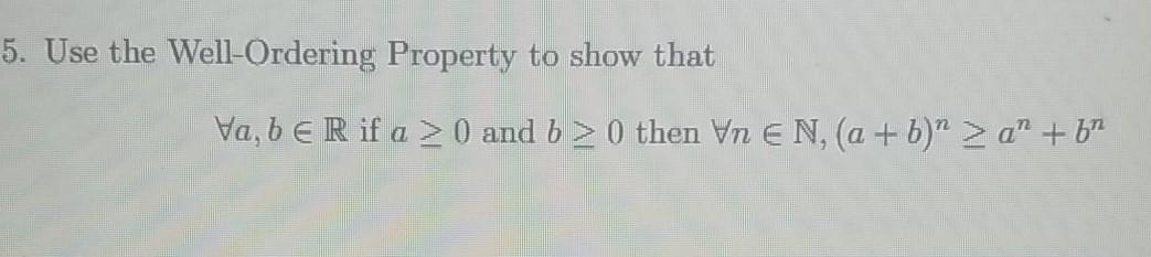 Solved 5. Use the well-Ordering Property to show that Va, b | Chegg.com