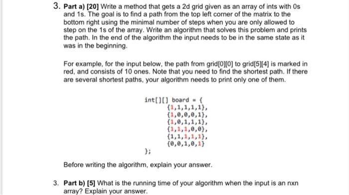Solved 3. Part a) [20] Write a method that gets a 2 d grid | Chegg.com