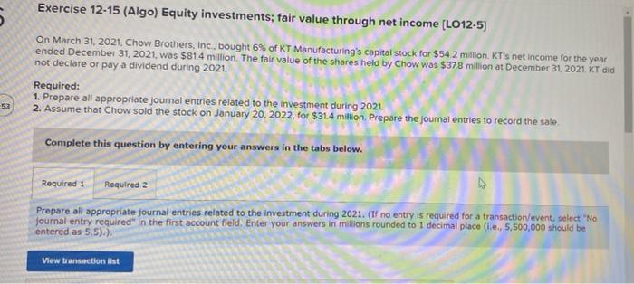 Solved Exercise 12-15 (Algo) Equity investments; fair value | Chegg.com