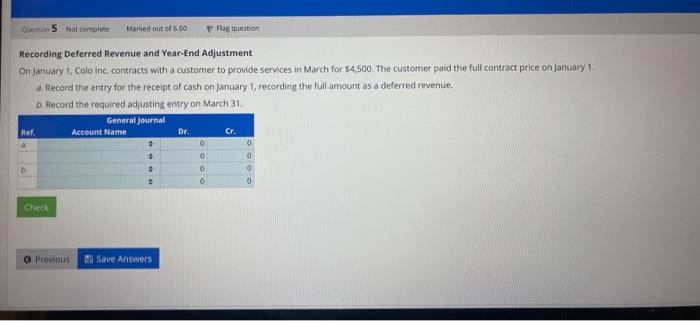 Solved Recording Deferred Revenue and Year-End Adjustment On | Chegg.com