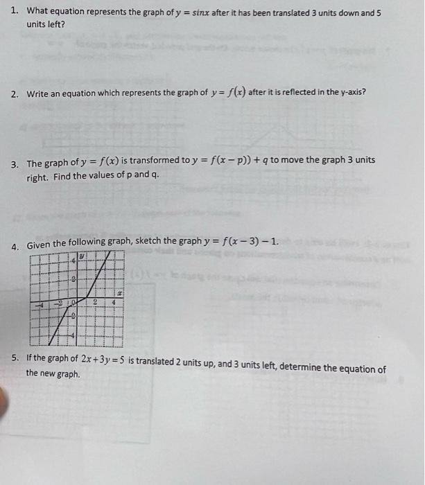 Solved 1. What equation represents the graph of y=sinx after | Chegg.com