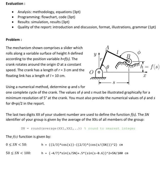 Solved Evaluation : - Analysis: methodology, equations (3pt) | Chegg.com