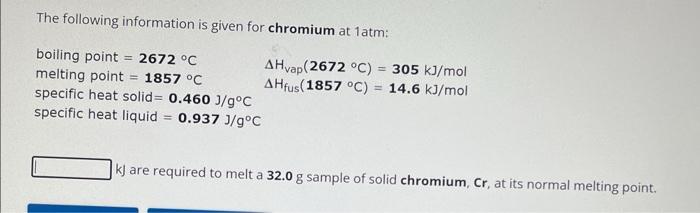 Solved The following information is given for chromium at 1 | Chegg.com