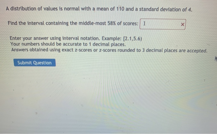 Solved A distribution of values is normal with a mean of 110 | Chegg.com