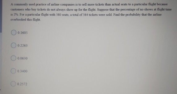 Solved A commonly used practice of airline companies is to | Chegg.com