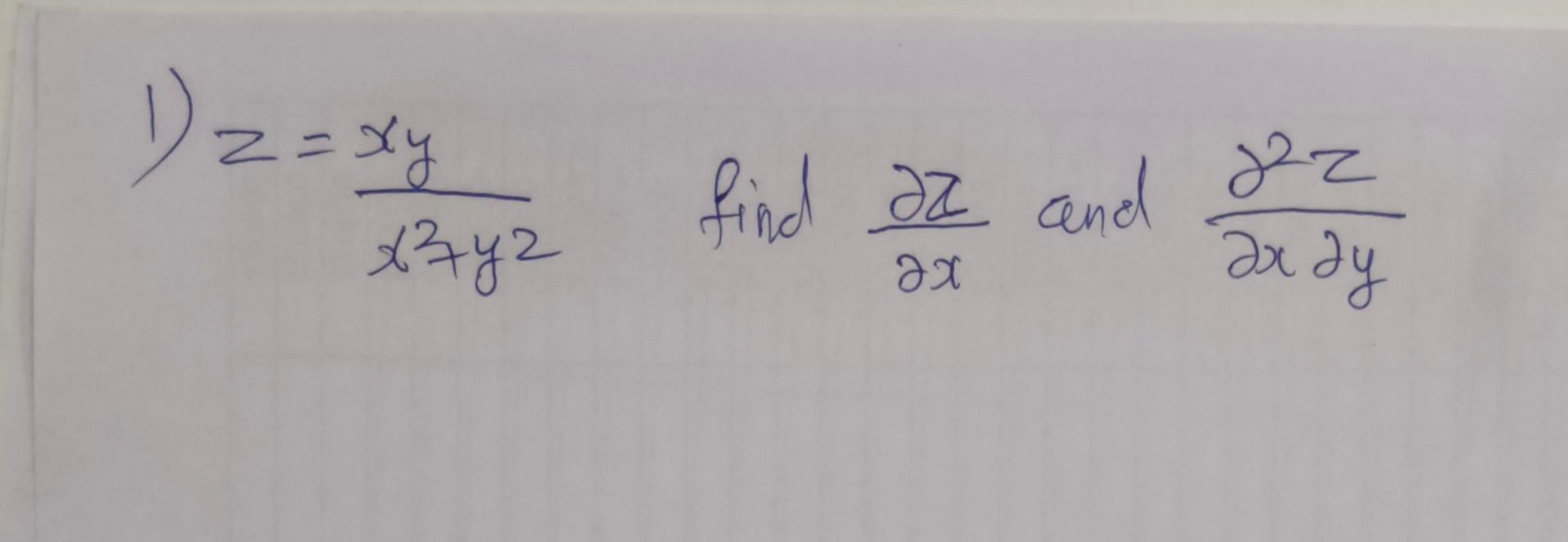 Solved 1) z=x2+yzxy find ∂x∂z and ∂x∂y∂2z | Chegg.com