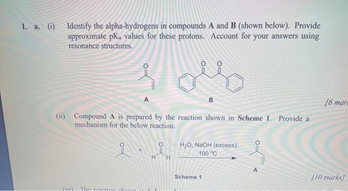 Solved 1. a. ( Identify the alpha-hydrogens in compounds A | Chegg.com
