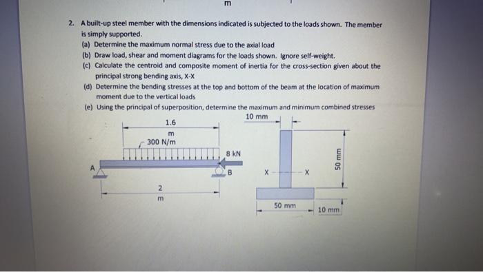 2. A built-up steel member with the dimensions | Chegg.com