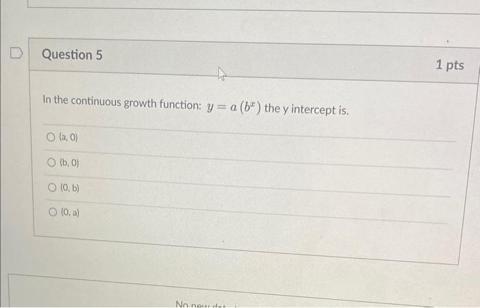 Solved In the continuous growth function: y=a(bx) the y | Chegg.com