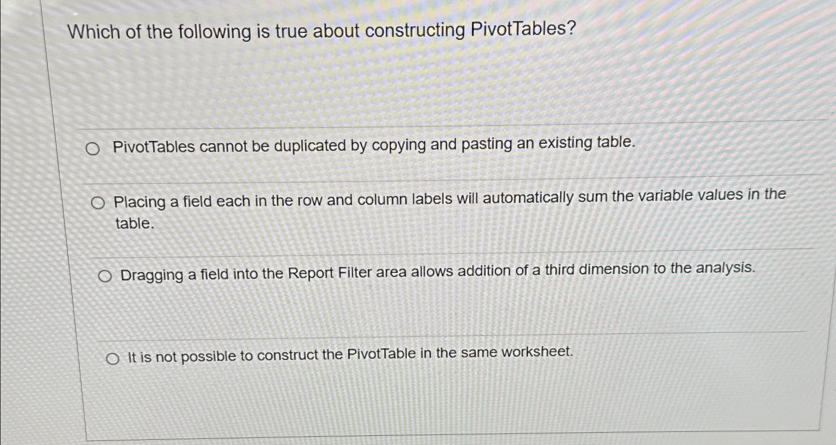 Solved Which of the following is true about constructing | Chegg.com