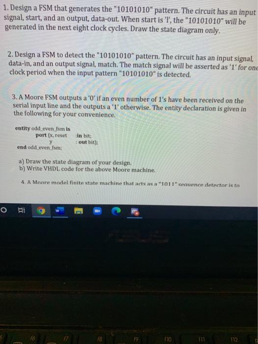 Solved 1. Design a FSM that generates the "10101010" | Chegg.com