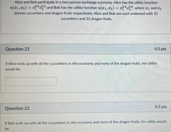 Solved Alice and Bob participate in a two-person exchange | Chegg.com