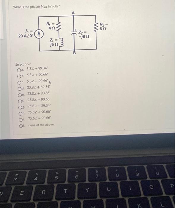 Solved What is the phasor VAB in Volts? Select one: a. | Chegg.com