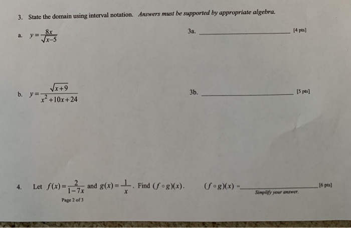 Solved 3. State the domain using interval notation. Answers | Chegg.com
