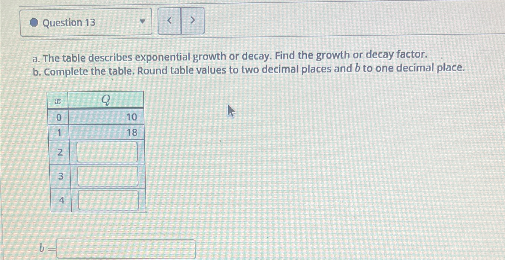 Solved Question 13a. ﻿The table describes exponential growth | Chegg.com