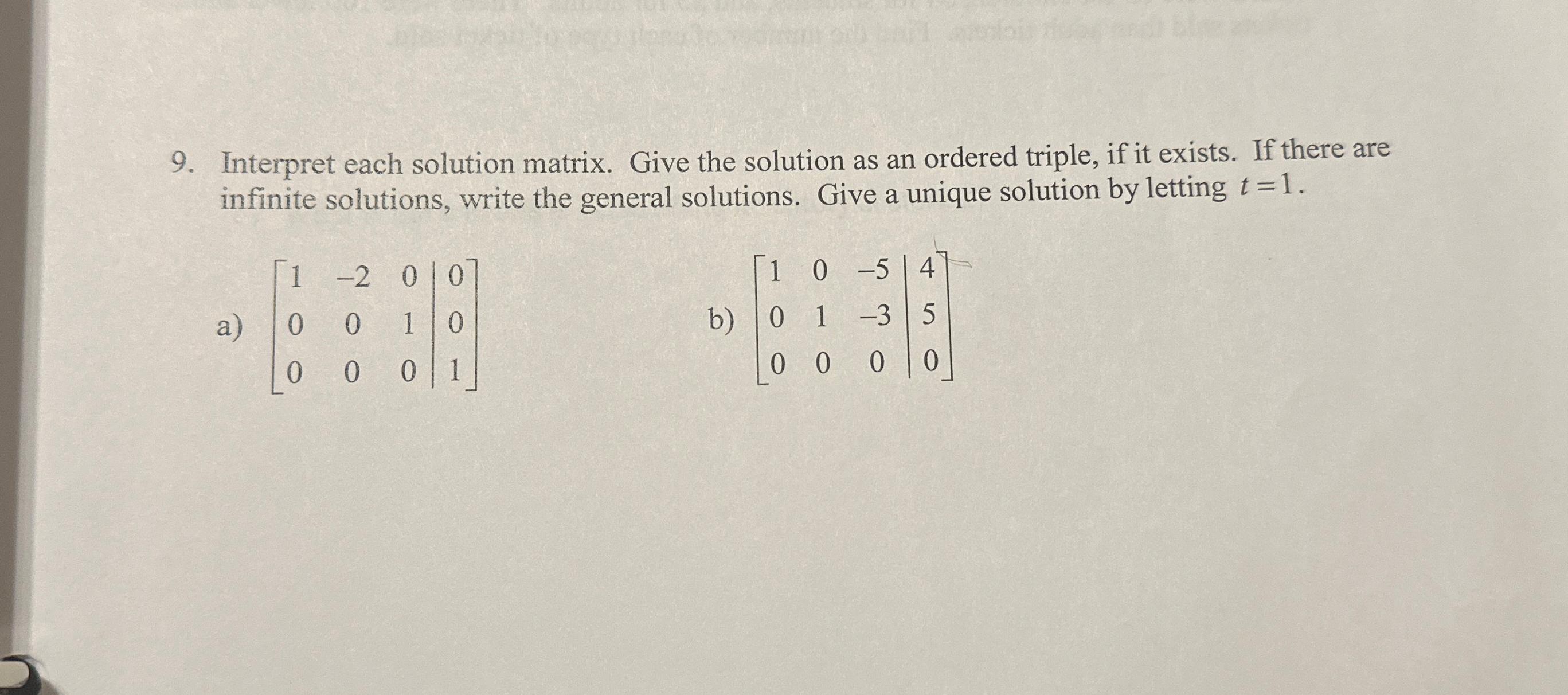 Solved Interpret each solution matrix. Give the solution as | Chegg.com