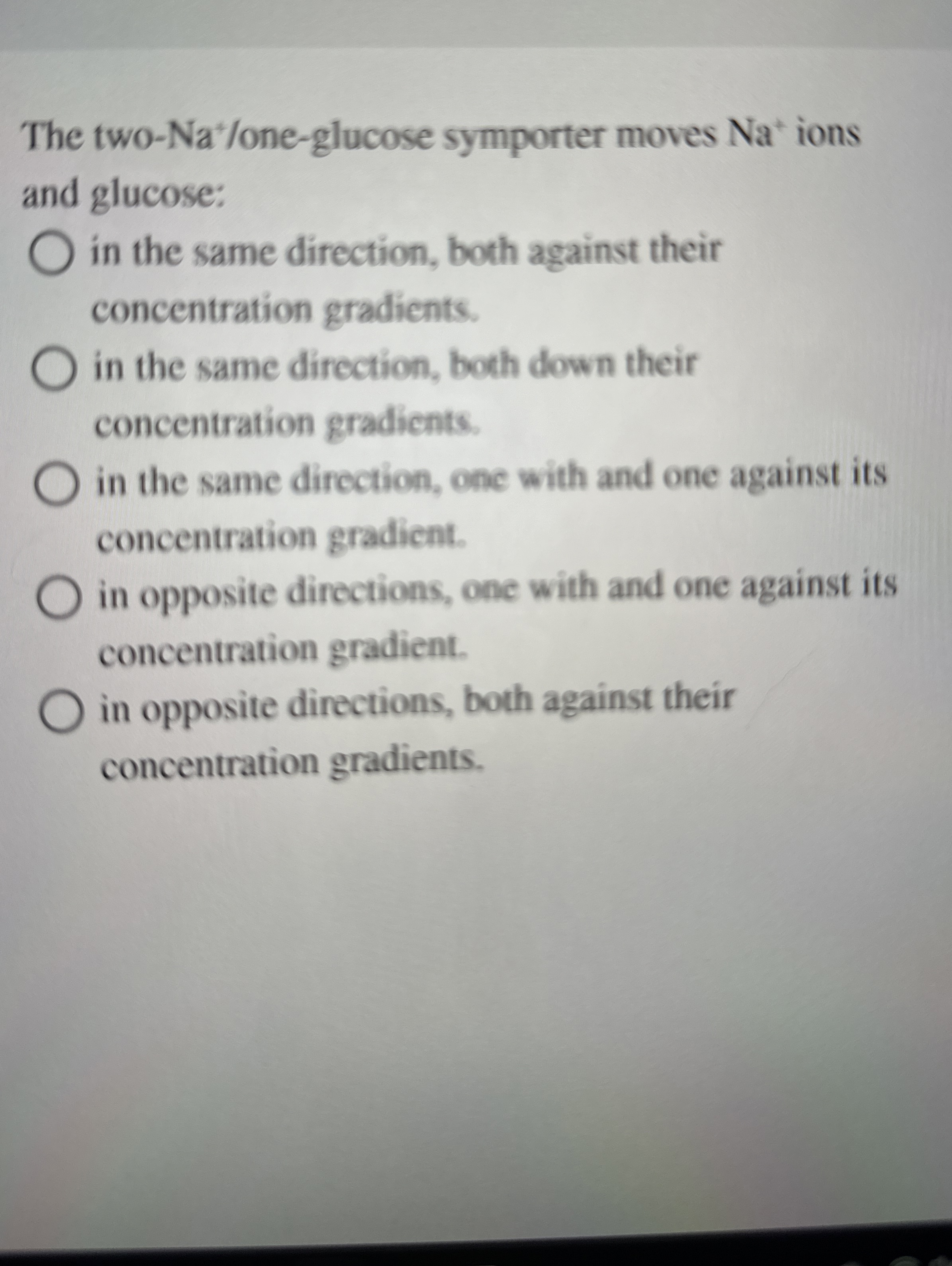 Solved The two- Na+lone-glucose symporter moves Na+ions and | Chegg.com