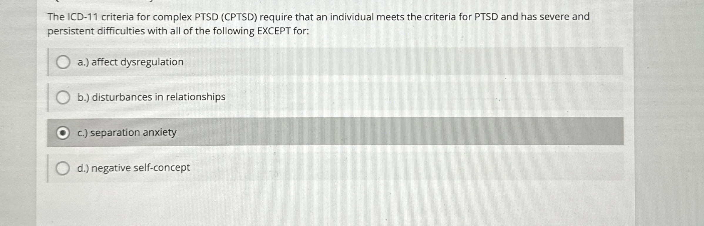 Solved The ICD-11 ﻿criteria for complex PTSD (CPTSD) | Chegg.com