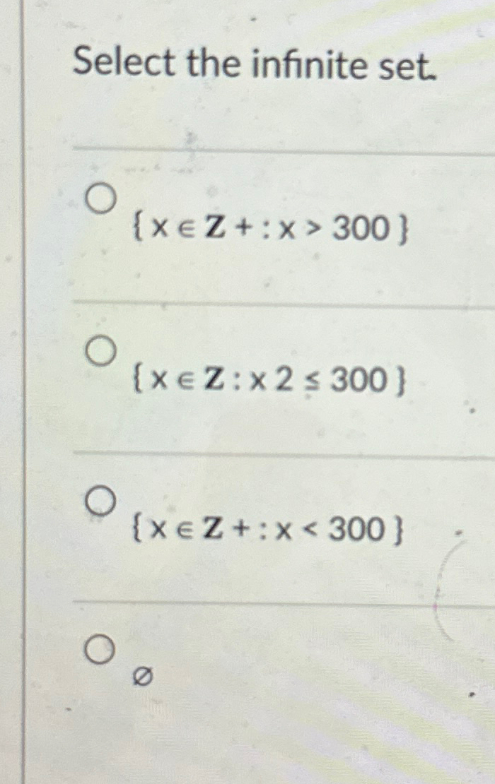 Solved Select the infinite | Chegg.com