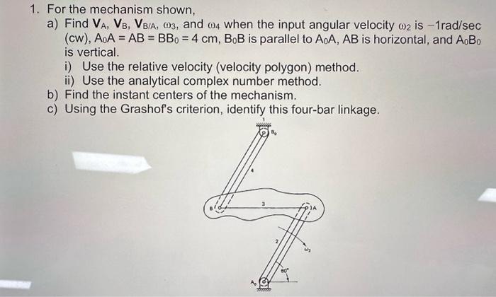 Solved 1. For the mechanism shown, a) Find VA, VB, VB/A, 03, | Chegg.com