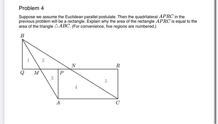 Solved Suppose we assume the Euclidean parallel postulate. | Chegg.com
