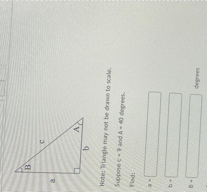 Solved Note: Triangle may not be drawn to scale. Suppose c=9 | Chegg.com