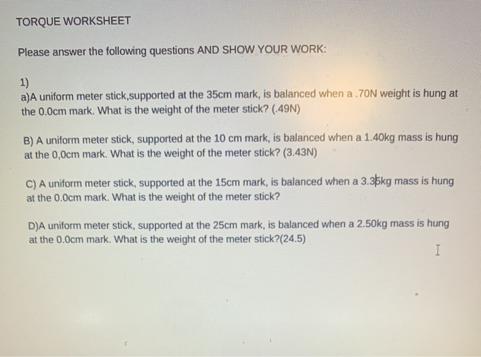 Solved TORQUE WORKSHEET Please answer the following | Chegg.com