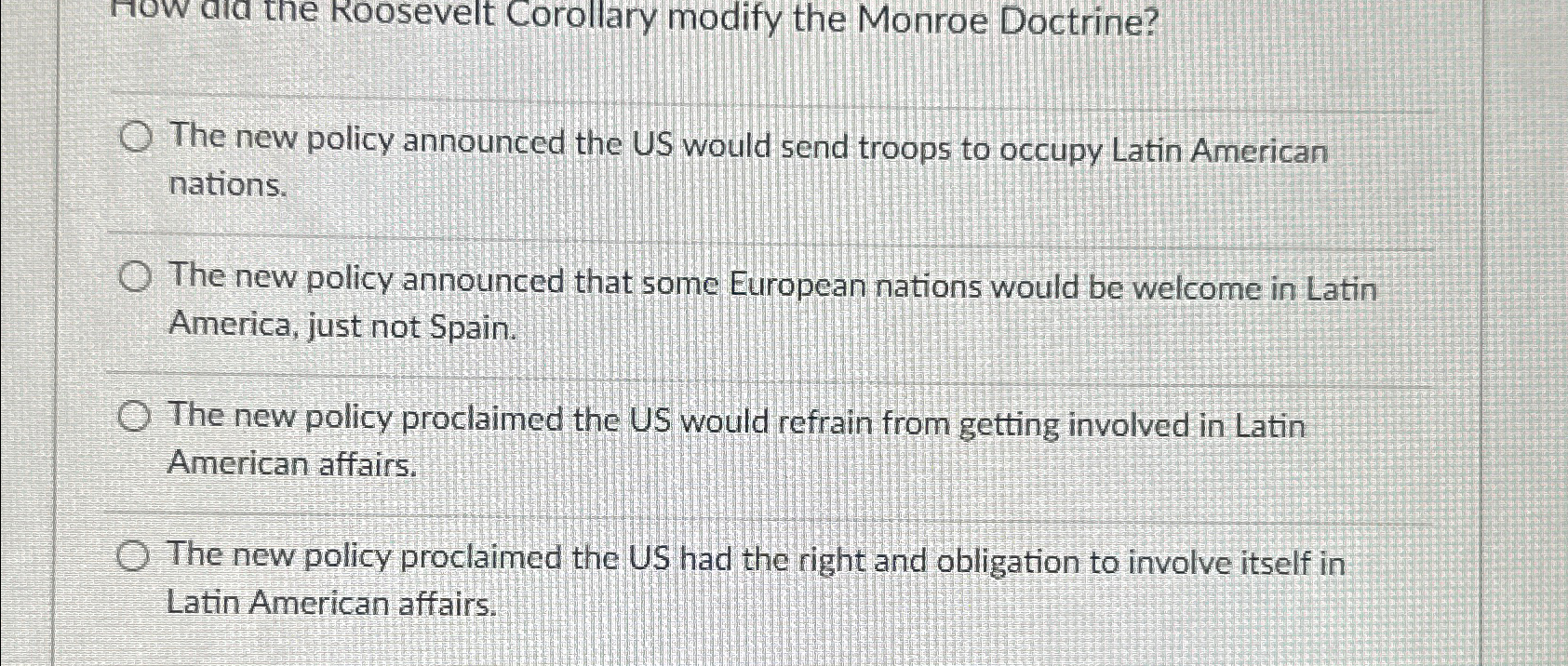 Solved da the Roosevelt Corollary modify the Monroe | Chegg.com