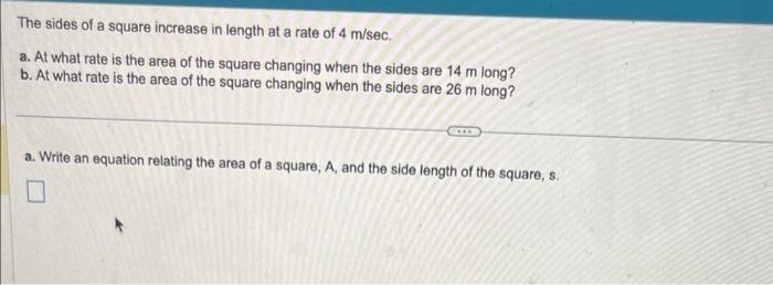 Solved The sides of a square increase in length at a rate of | Chegg.com