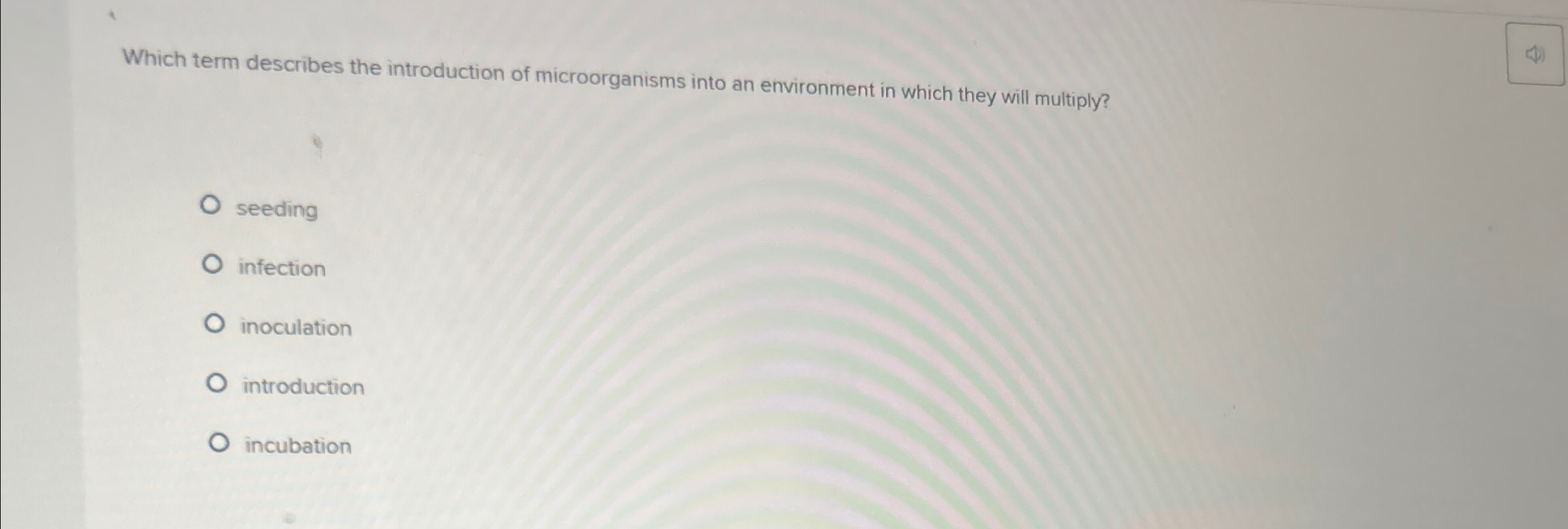 Solved Which term describes the introduction of | Chegg.com