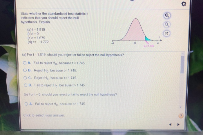 Solved State whether the standardized test statistic t | Chegg.com