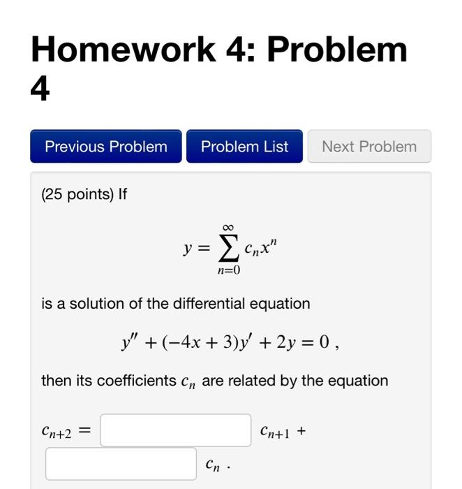 Solved Homework 4: Problem 4 Previous Problem Problem List | Chegg.com