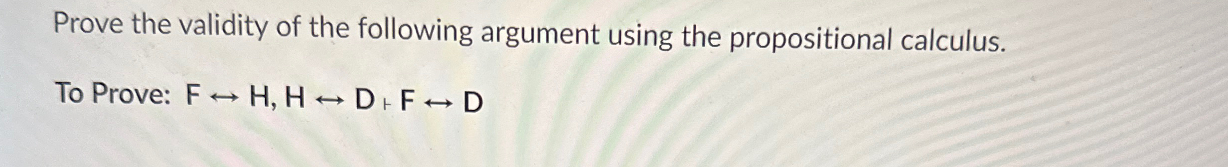 Solved Prove the validity of the following argument using | Chegg.com