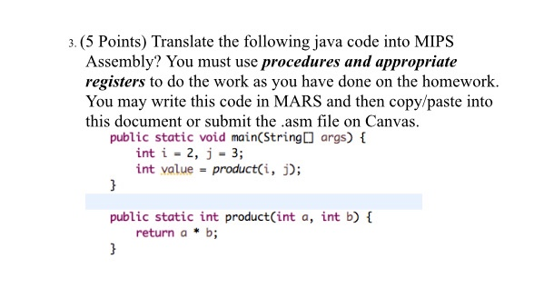 Solved 3. (5 Points) Translate the following java code into | Chegg.com