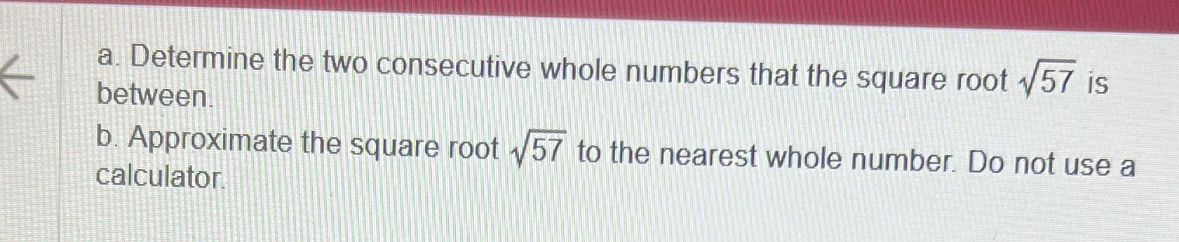 Solved a. ﻿Determine the two consecutive whole numbers that | Chegg.com