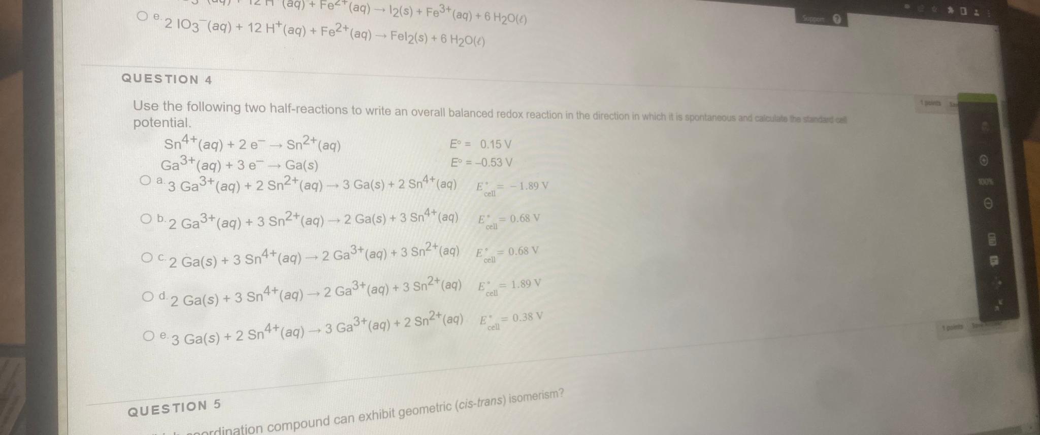 Solved Use the following two half-reactions to write an | Chegg.com