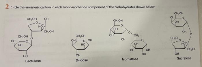 Solved 2 Circle the anomeric carbon in each monosaccharide | Chegg.com