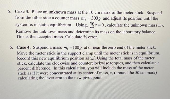 Solved Case 3. Place an unknown mass at the 10 cm mark of | Chegg.com