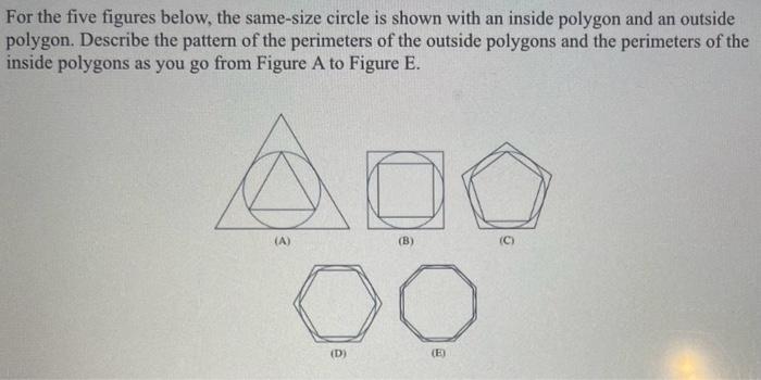Solved For the five figures below, the same-size circle is | Chegg.com