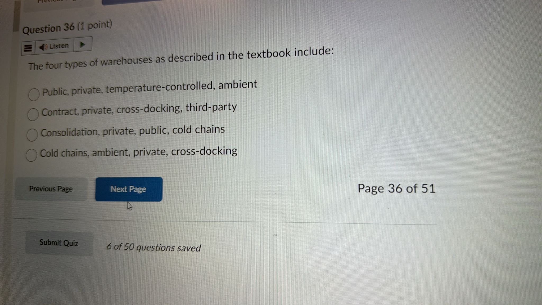 Solved Question 36 (1 ﻿point)The four types of warehouses as | Chegg.com