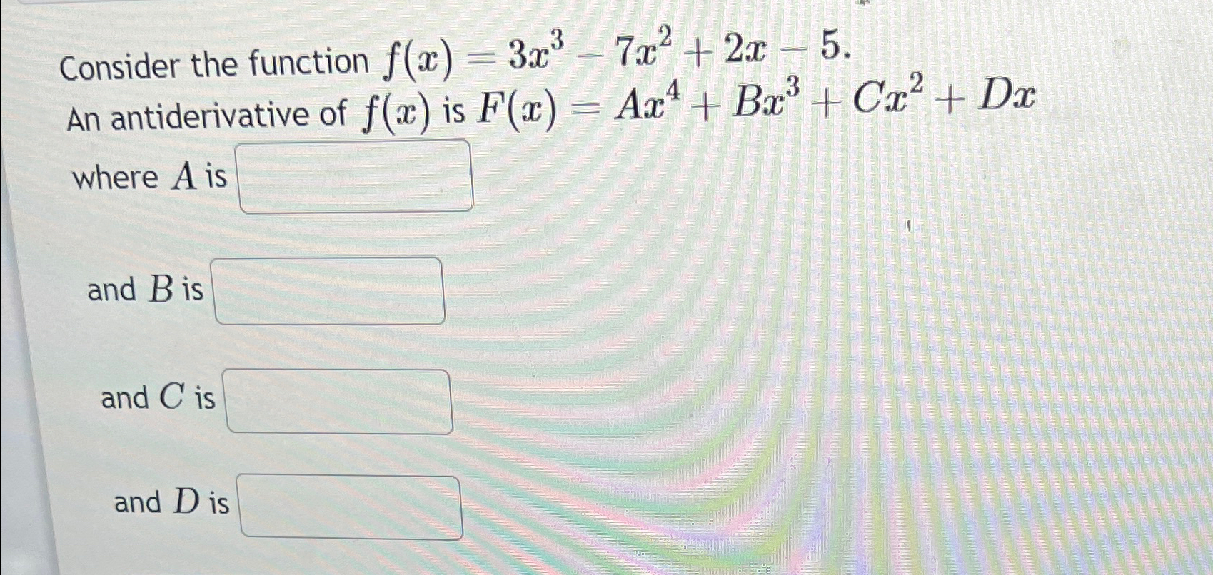 Solved Consider the function f(x)=3x3-7x2+2x-5. ﻿An | Chegg.com