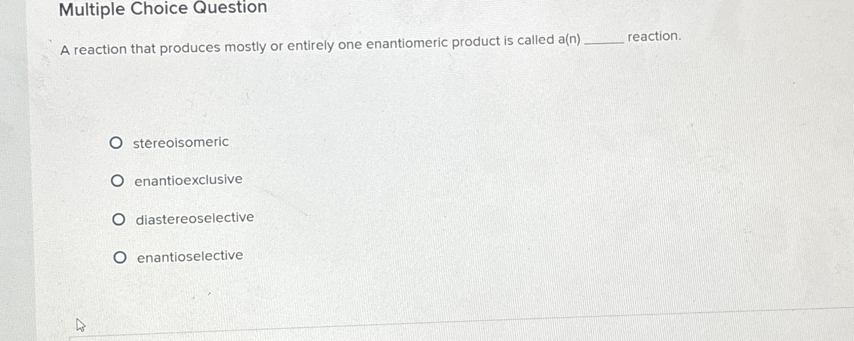 Solved Multiple Choice Questiona Reaction That Produces