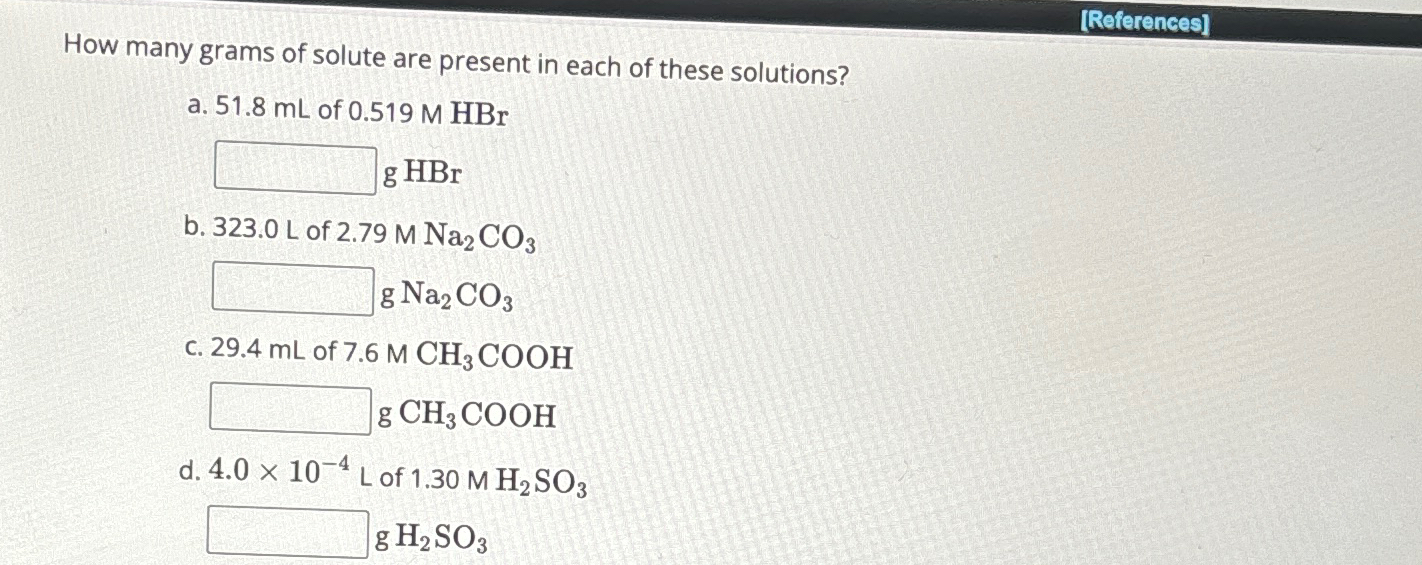 Solved [References]How many grams of solute are present in | Chegg.com