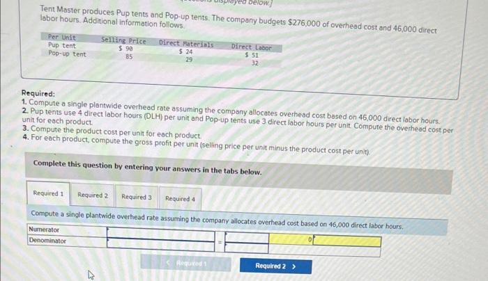 Solved below! Tent Master produces Pup tents and Pop-up | Chegg.com