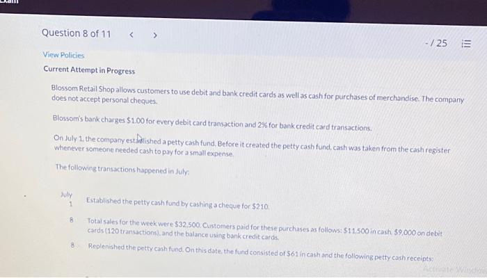 Solved Question 8 of 11 - /25 View Policies Current Attempt | Chegg.com